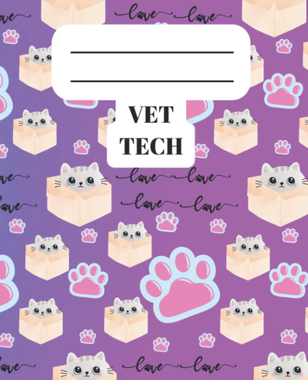 CAT PAW PRINT NOTEBOOK:VET TECH: VETERINARY NOTEBOOK: WIDE RULED PAGES ...