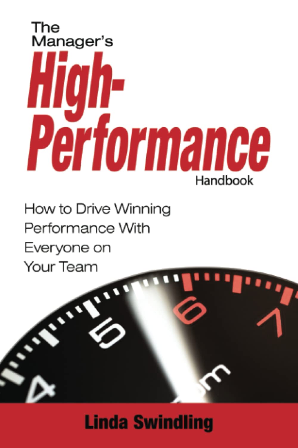 The Manager's High Performance Handbook (Walk the Talk Manager's ...