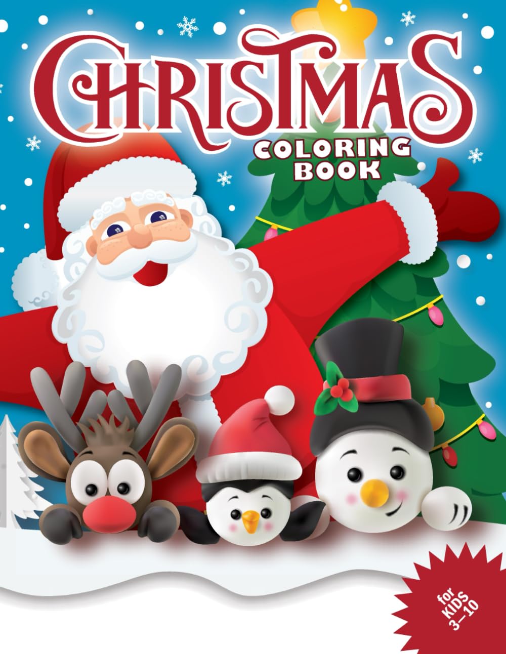 Christmas Coloring Book for Kids: 50+ Super Cute, Big and Easy Designs ...