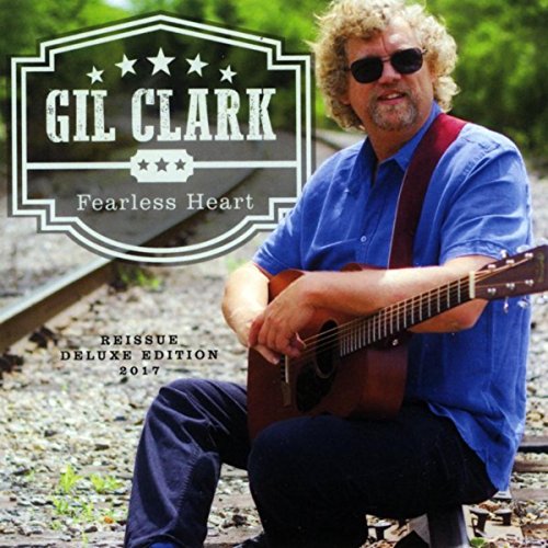 Amazon.com: Fearless Heart Reissue Deluxe Edition : Gil Clark: Digital ...