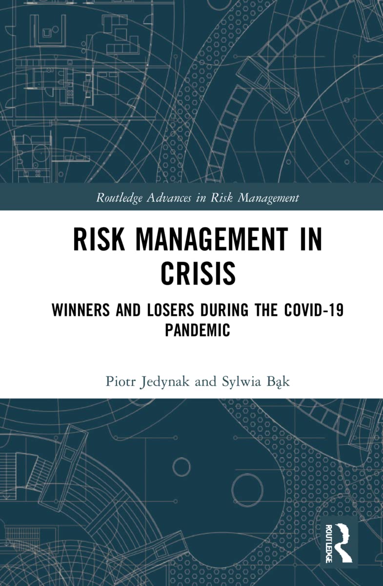 Buy Risk Management in Crisis: Winners and Losers during the COVID-19 ...