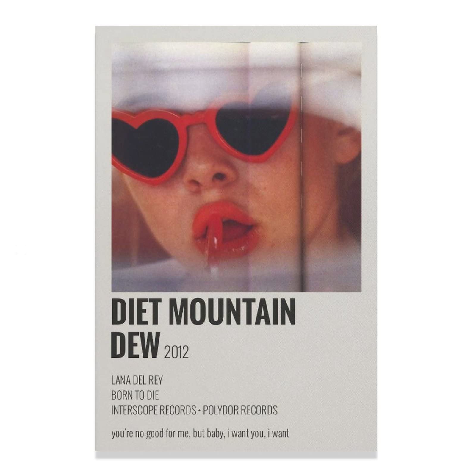 Lana Del Rey Diet Mountain Dew