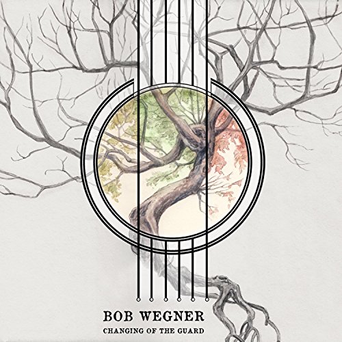 Amazon.com: Changing of the Guard : Bob Wegner: Digital Music