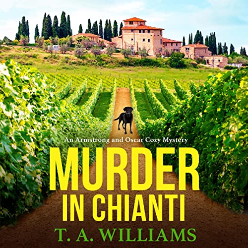 Amazon.com: Murder in Chianti: Armstrong and Oscar, Book 2 (Audible ...