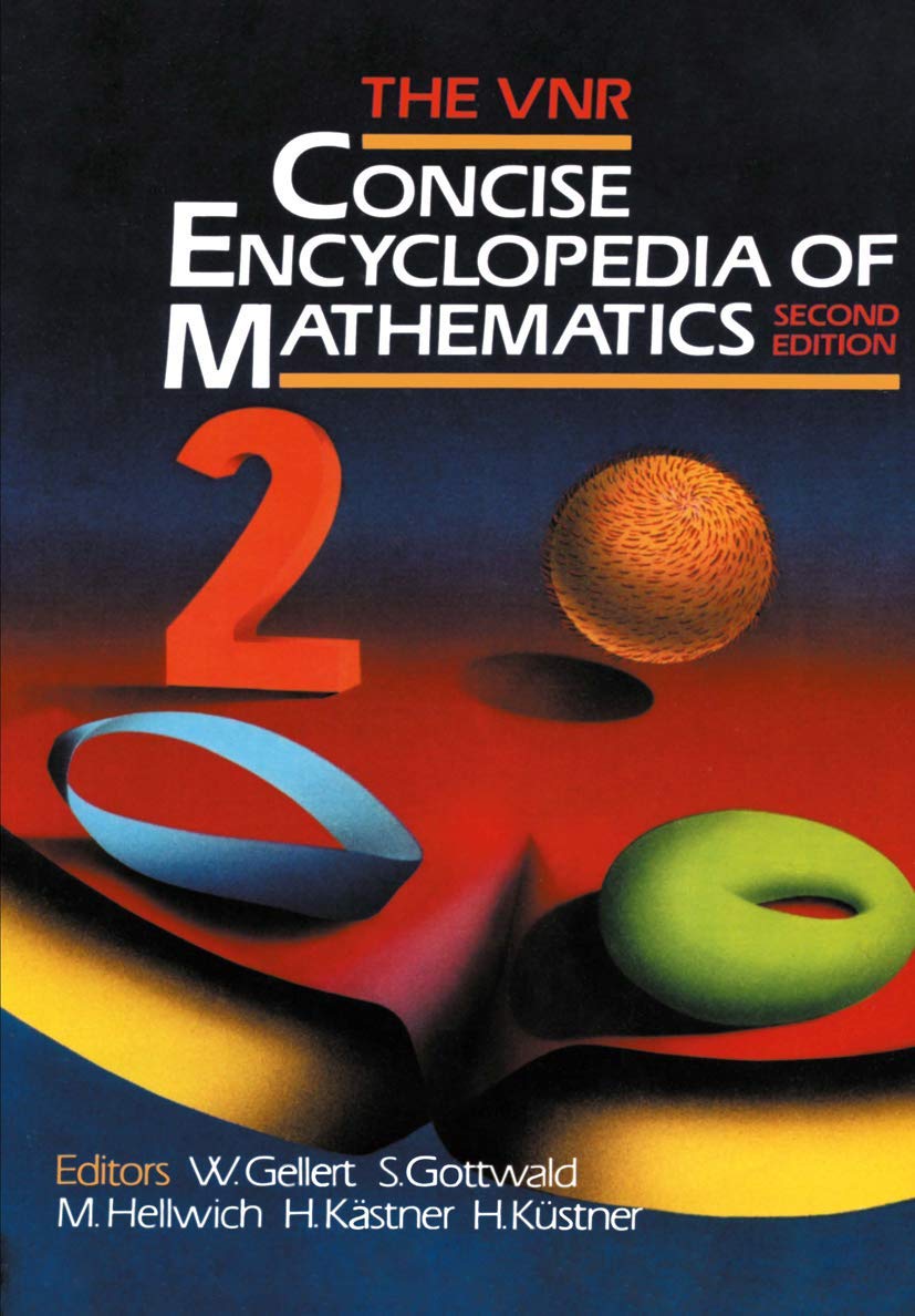 Amazon | The VNR Concise Encyclopedia of Mathematics | Gottwald, S ...