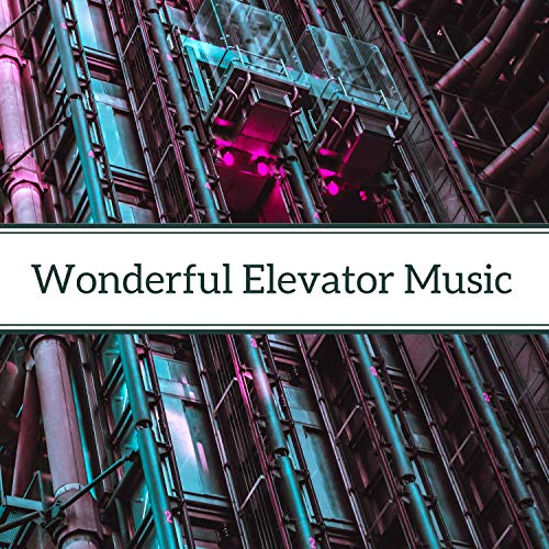 Amazon Music - Jake ElevatorのWonderful Elevator Music - Best Background ...