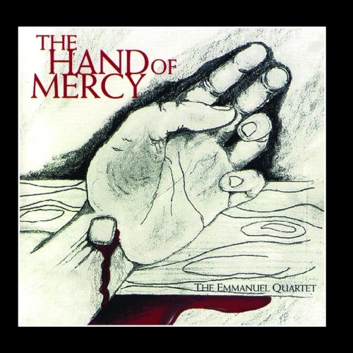 The Emmanuel Quartet - The Hand of Mercy - Amazon.com Music