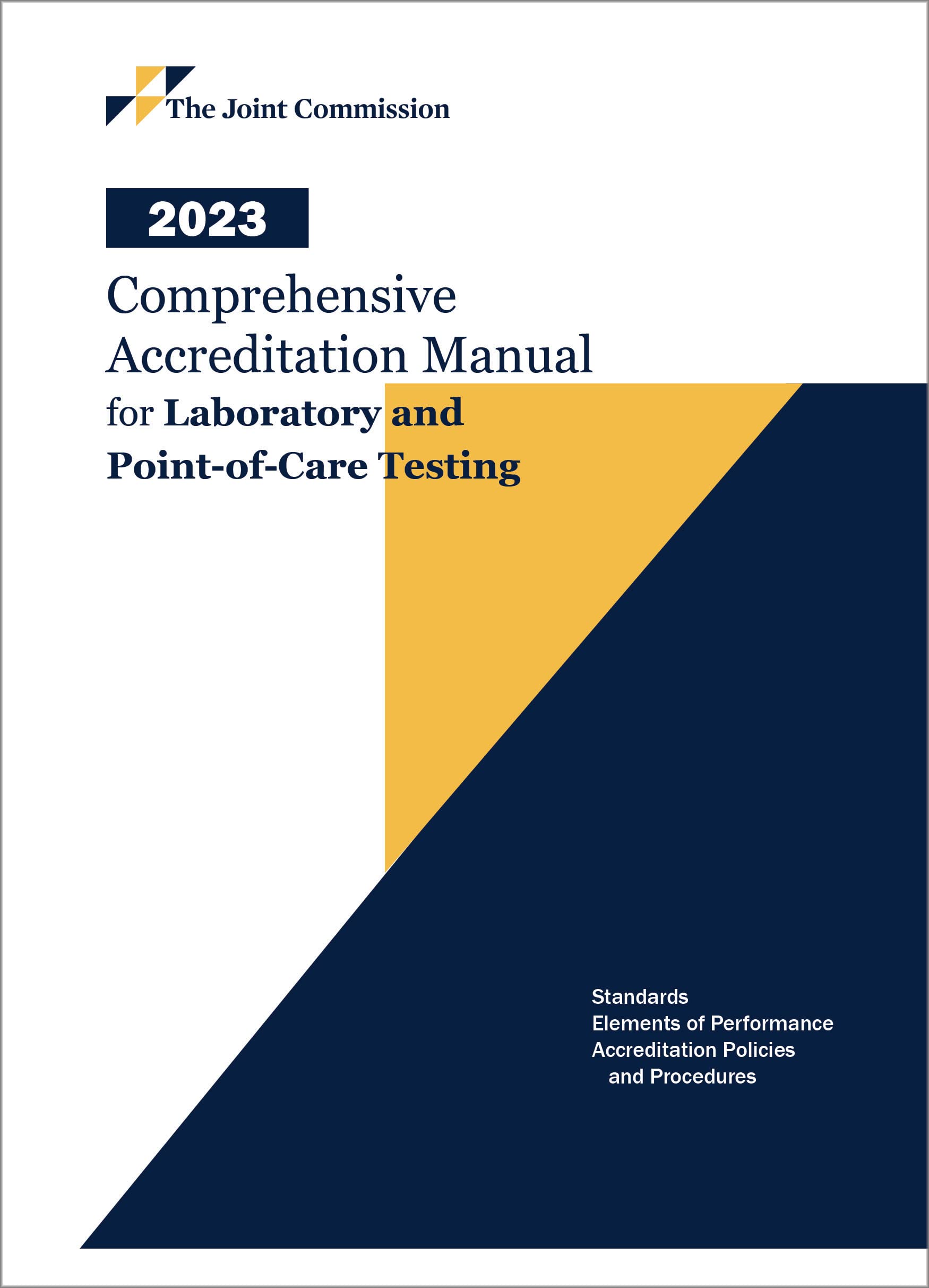 2023 Comprehensive Accreditation Manual for Laboratory and Point-of ...