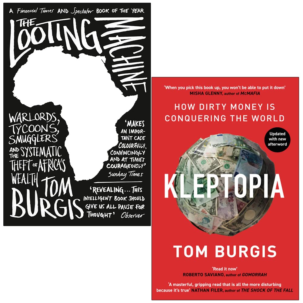 Tom Burgis Collection 2 Books Set (The Looting Machine, Kleptopia ...