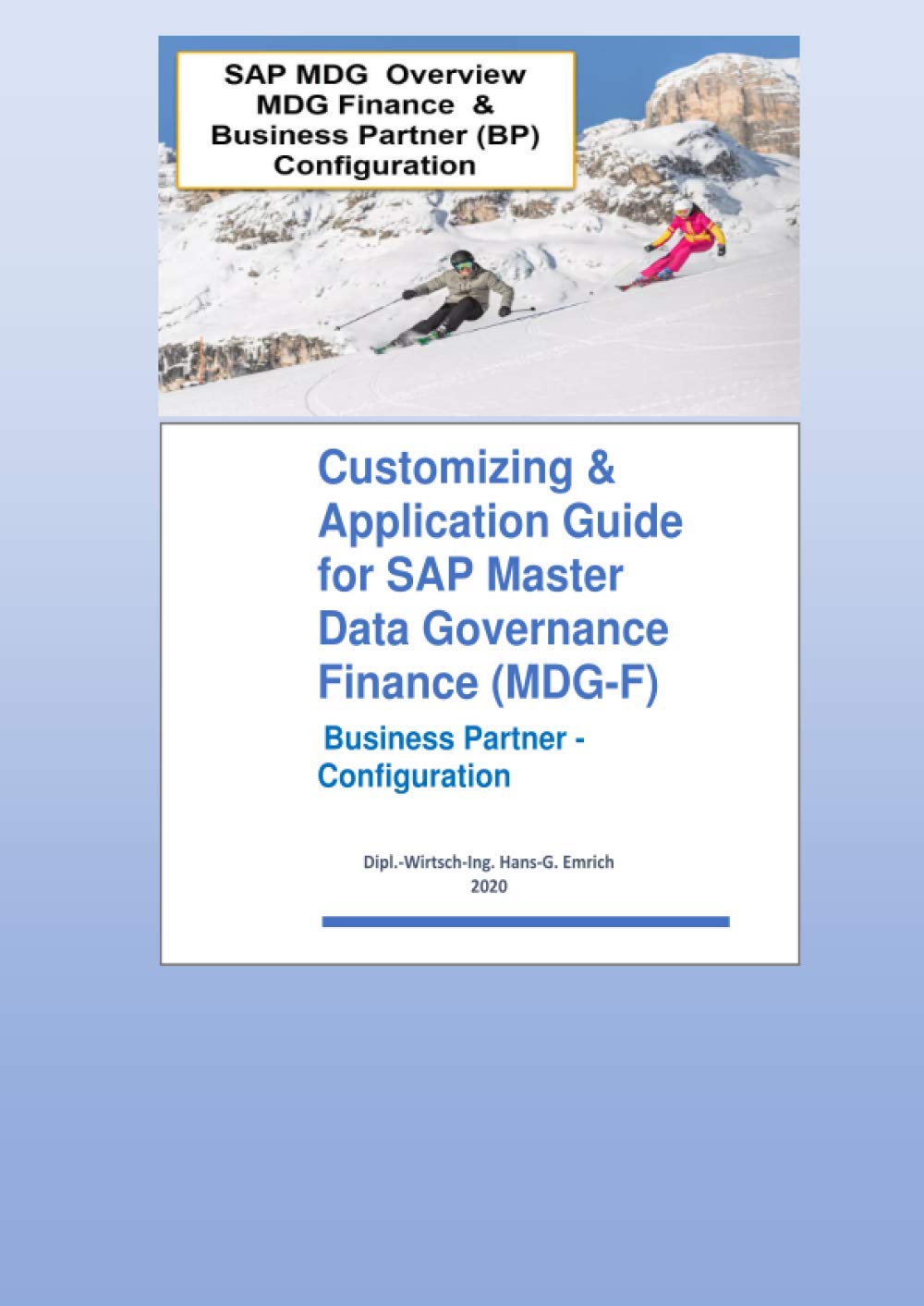 SAP Master Data Governance Financial (MDG-F) and Business Partner (BP ...