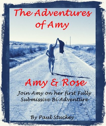 Amy & Rose (The Adventures of Amy Book 1) eBook : Stuckey, Paul: Amazon ...