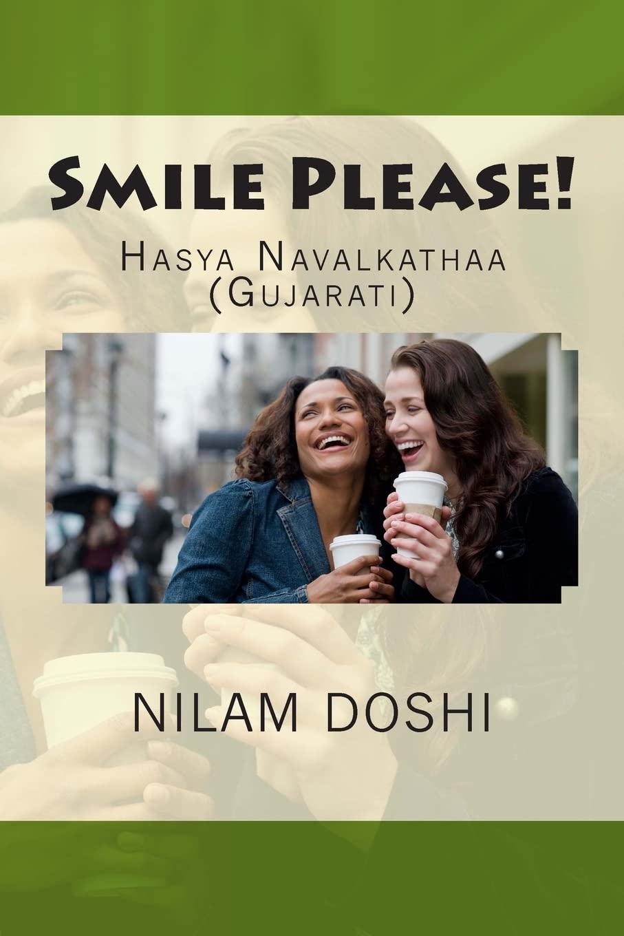 Smile Please!: Haasya Navalkatha (Gujarati Edition): Doshi, Nilam ...