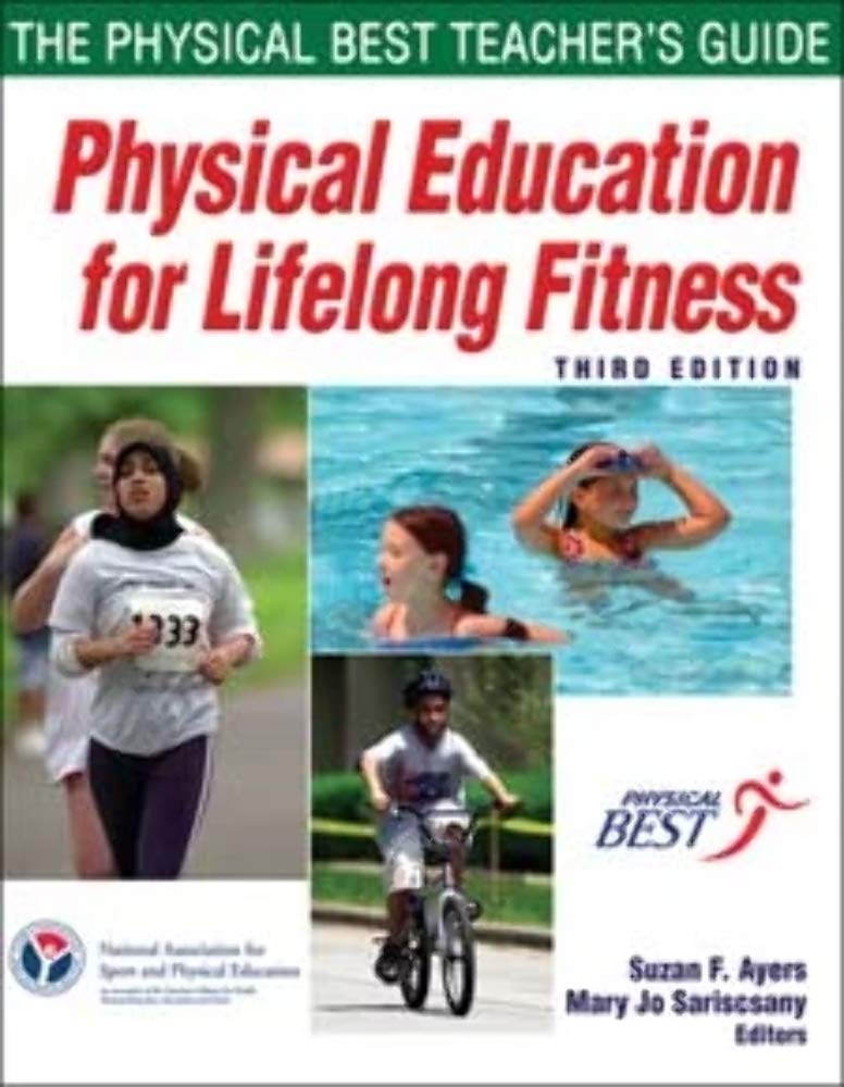 Physical Education for Lifelong Fitness: The Physical Best Teacher's ...