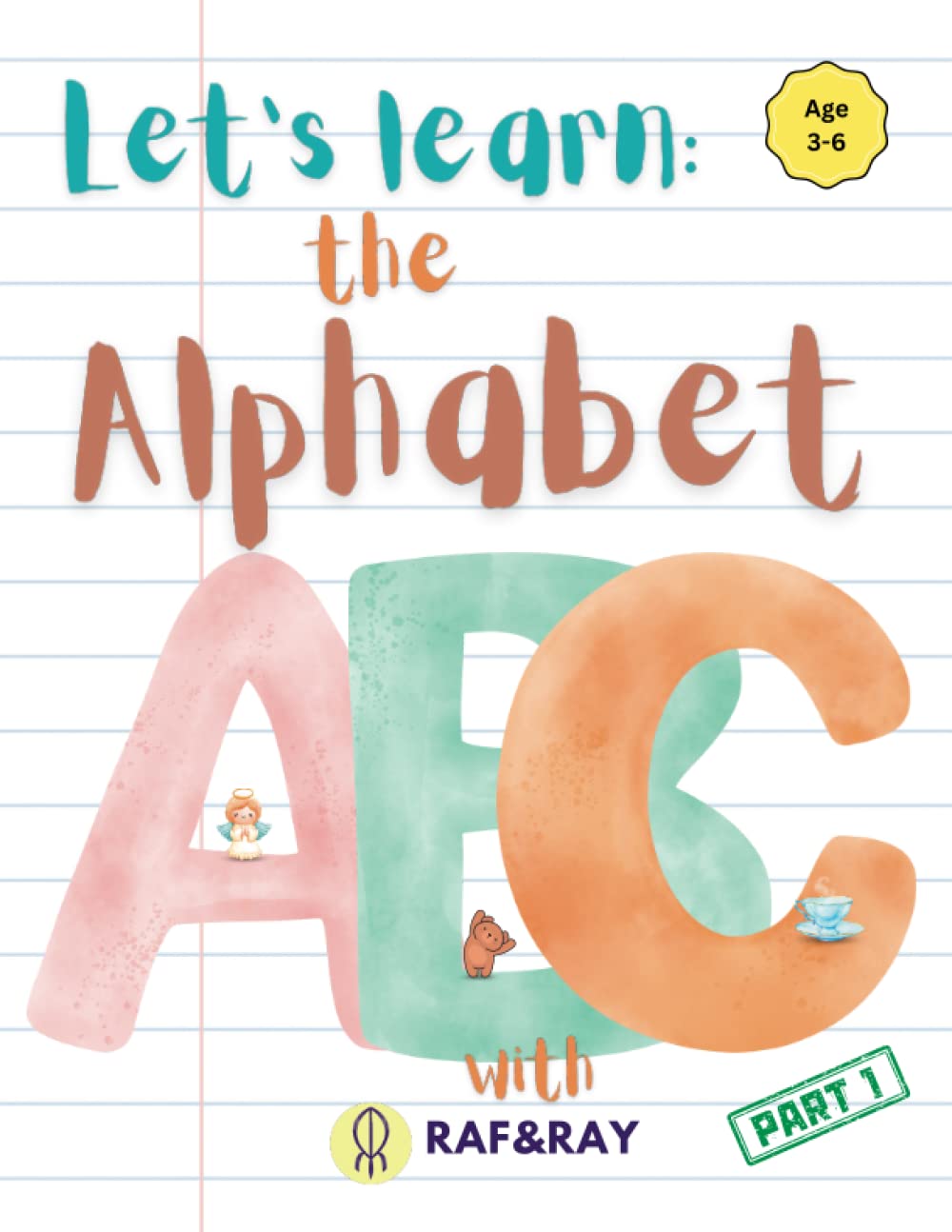 Lets Learn The Alphabets With Raf And Ray Lets Learn | Desertcart ...
