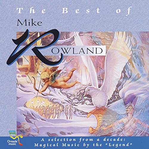 Play The Best Of Mike Rowland by Mike Rowland on Amazon Music