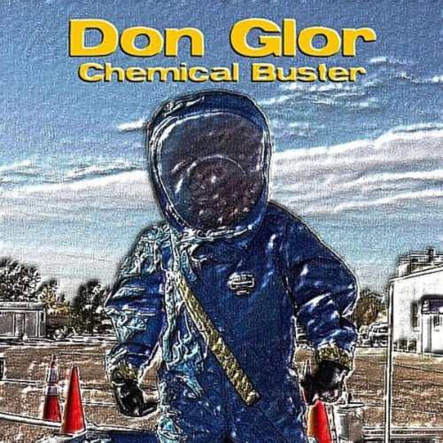 Play Chemical Buster by Don Glor on Amazon Music