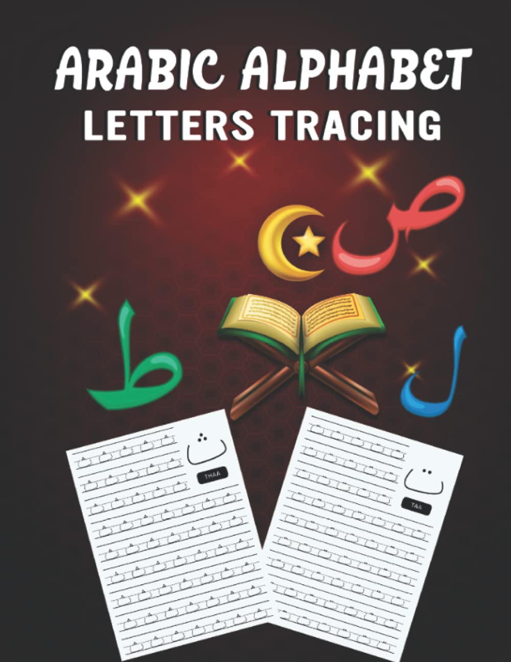 Arabic Alphabet Letters Tracing Fun And Educational Arabic Letters ...
