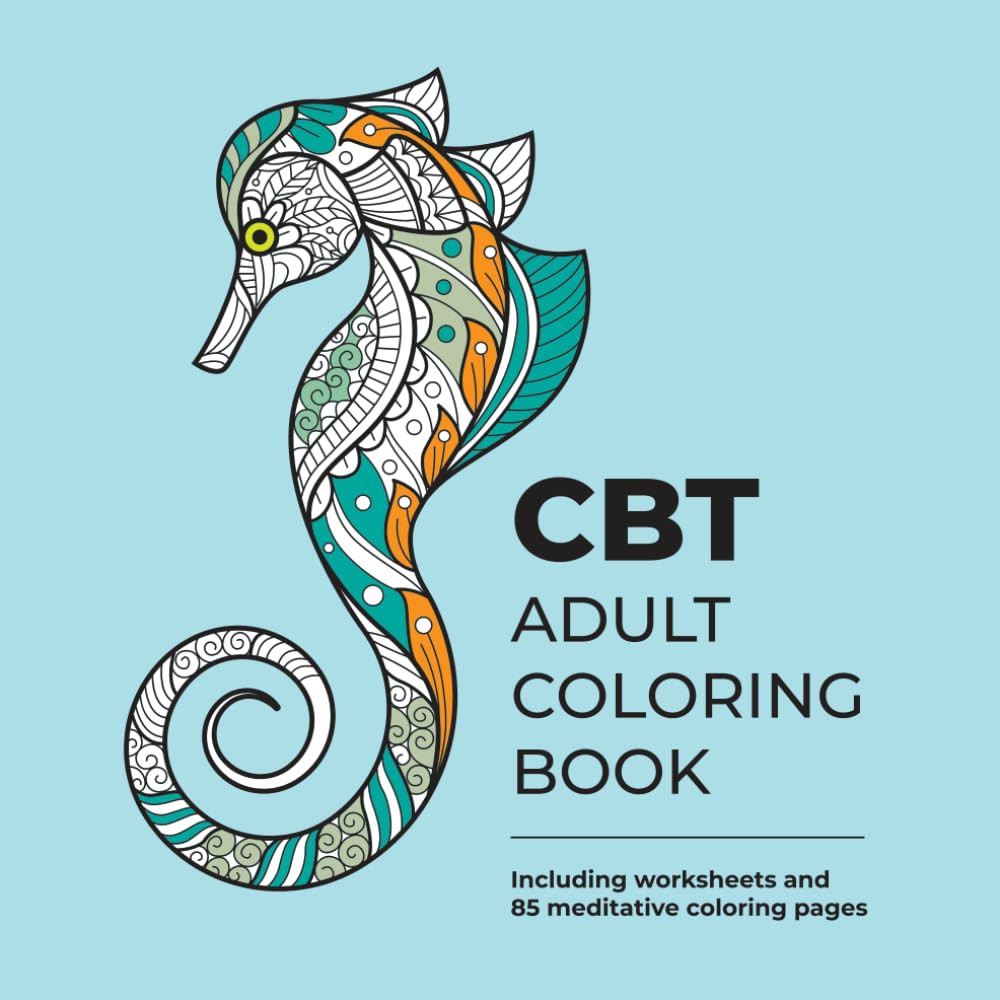 Amazon.com: CBT Adult Coloring book Including worksheets and 85 ...