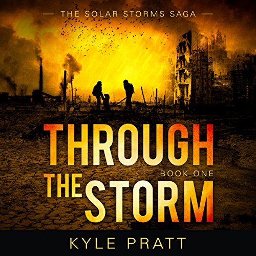 Amazon.com: Through the Storm: The Solar Storms Saga, Book 1 (Audible ...