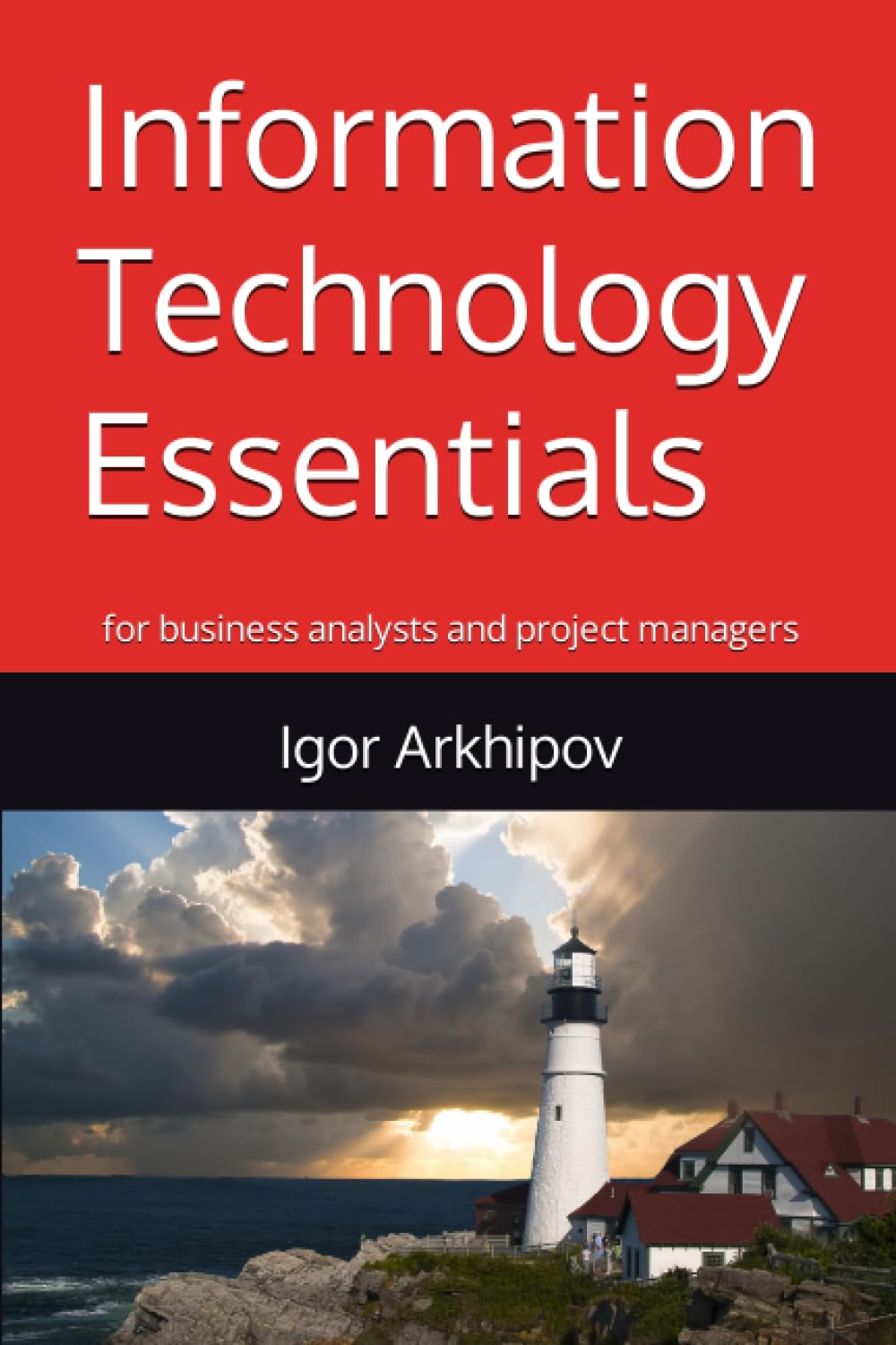 Amazon Information Technology Essentials For Business Analysts