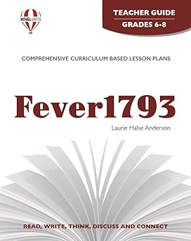 Fever 1793 - Teacher Guide by Novel Units: Novel Units: 9781581308945 ...