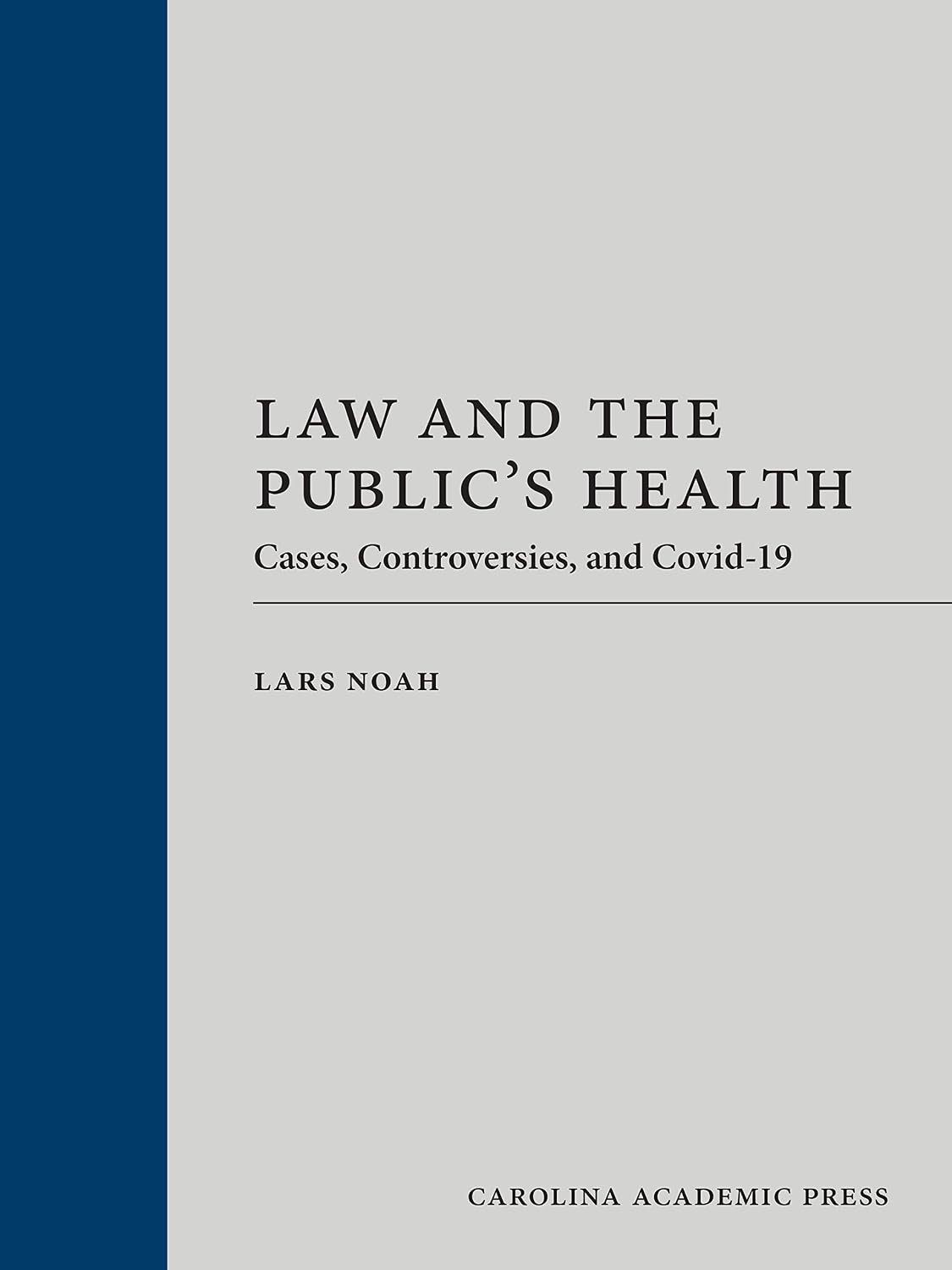 Amazon.com: Law and the Public's Health: Cases, Controversies, and ...