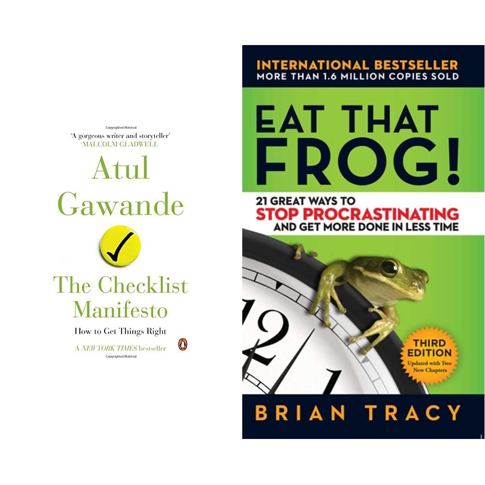 The Checklist Manifesto: How to Get Things Right & Eat That Frog!: 21 ...
