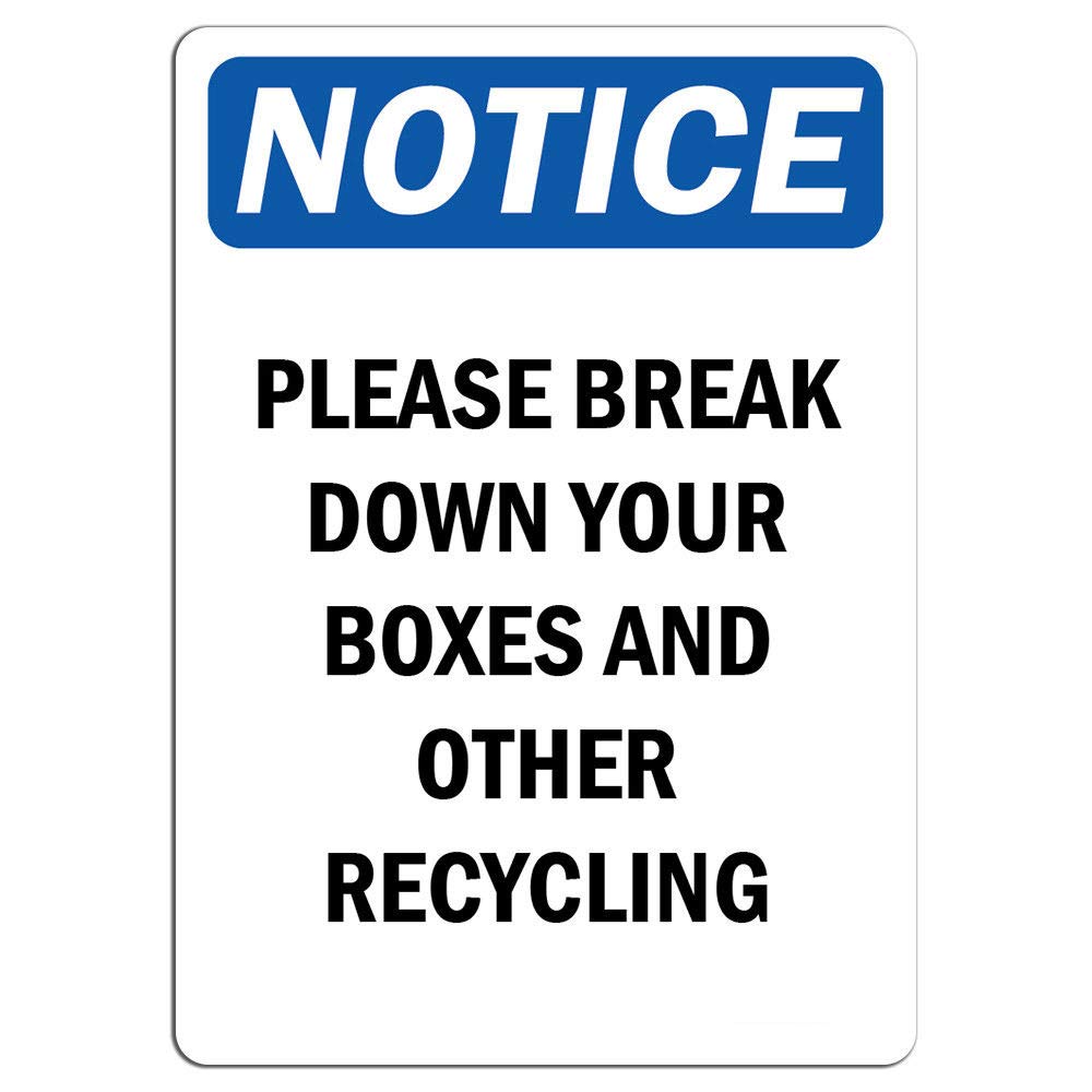 Amazon.com : Notice - Please Break Down Your Boxes and Other Recycling ...
