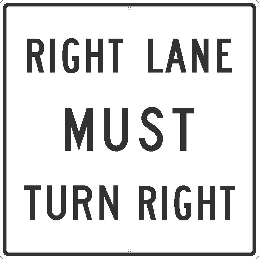 Right Lane Must Turn Right