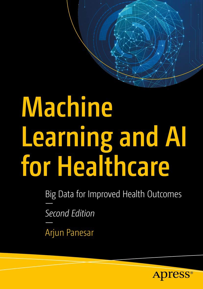 Amazon.com: Machine Learning and AI for Healthcare: Big Data for ...