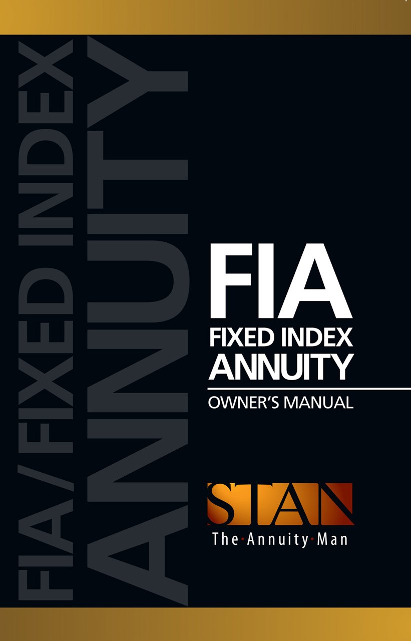 Amazon.com: FIA - Fixed Index Annuity Owner's Manual eBook : Haithcock ...