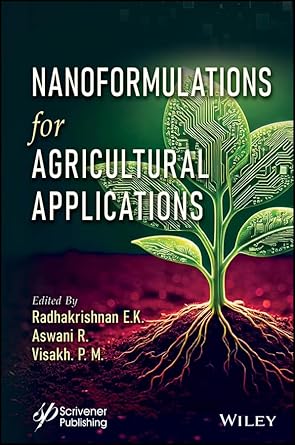 Nanoformulations for Agricultural Applications eBook : Krishnankutty ...