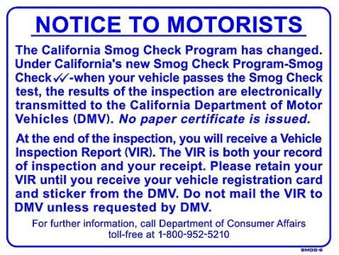 NOTICE TO MOTORISTS The California Smog Check Program has changed 17x22 ...