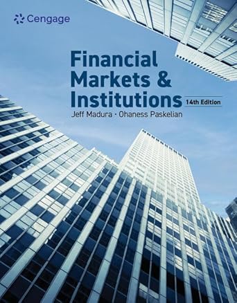 Financial Markets & Institutions: 9780357988299: Economics Books ...
