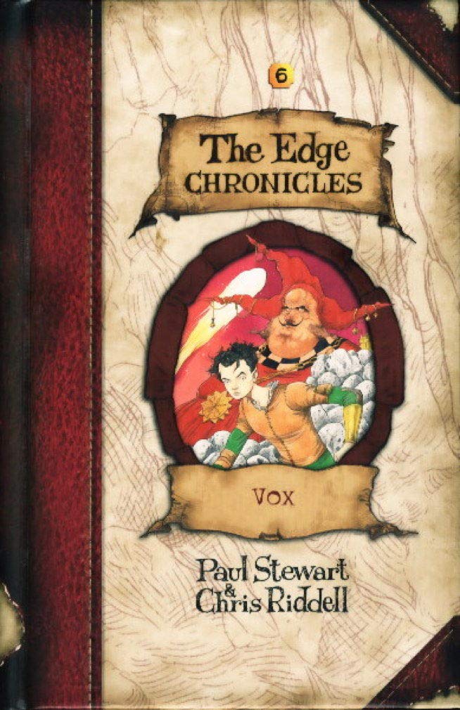Edge Chronicles 6: Vox (The Edge Chronicles): Stewart, Paul, Riddell ...