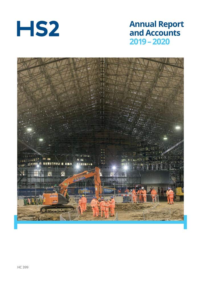 High Speed Two (HS2) Limited Annual Report & Accounts 2019 – 2020 ...