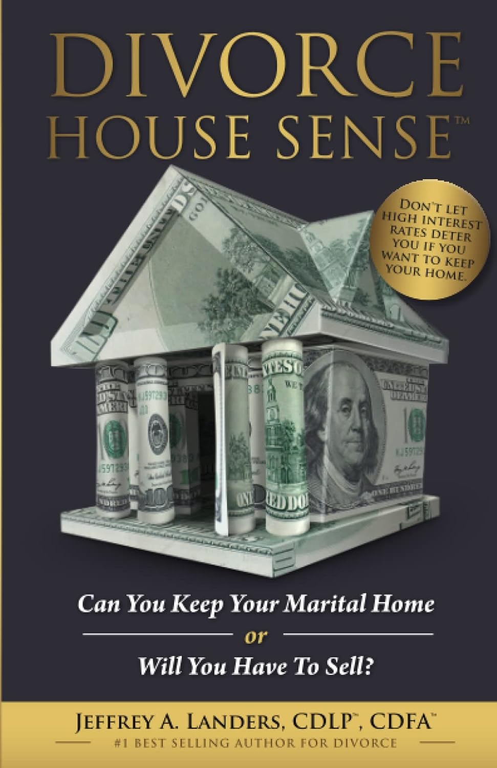 DIVORCE HOUSE SENSE™ - Can You Keep Your Marital Home or Will You Have ...