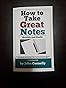 Amazon.com: How To Take Great Notes Quickly And Easily: A Very Easy ...