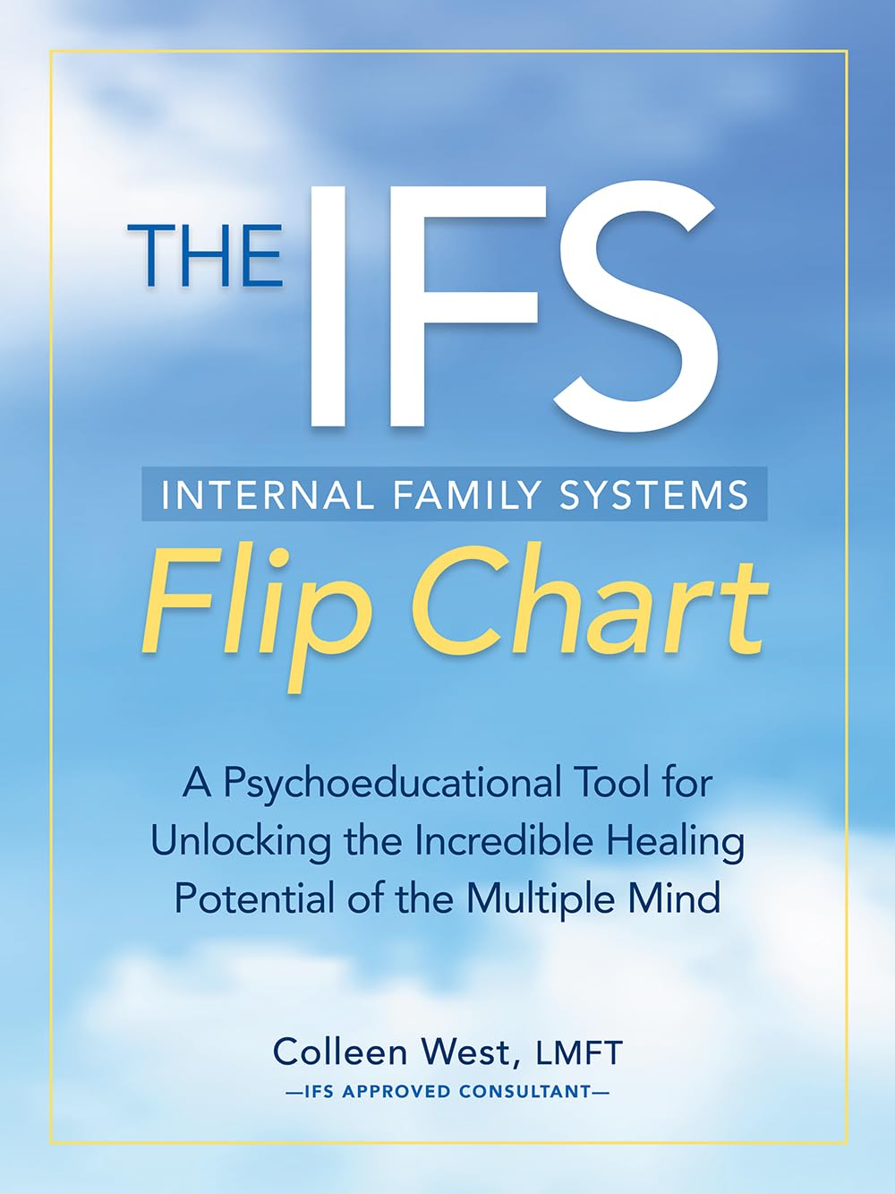 The Internal Family Systems Flip Chart: A Psychoeducational Tool for ...