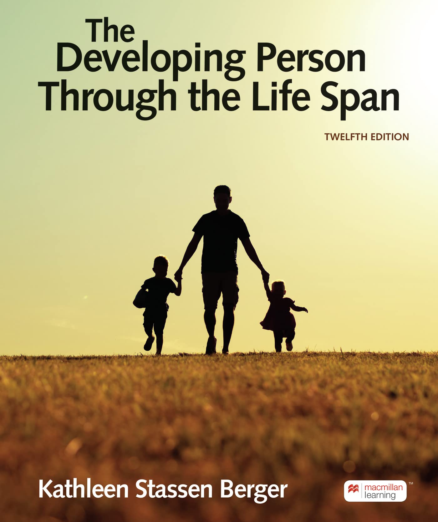 The Developing Person Through the Life Span (International Edition ...