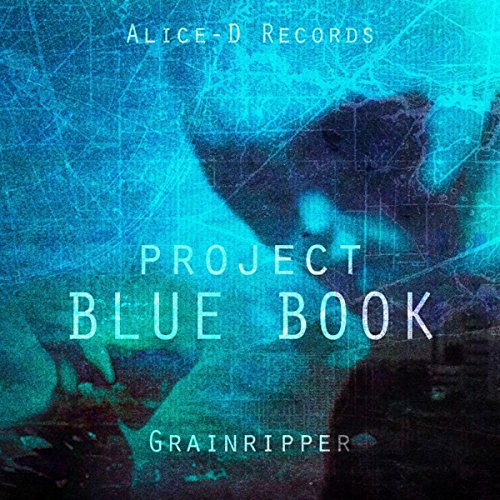 Project Blue Book von Grainripper auf Amazon Music Unlimited