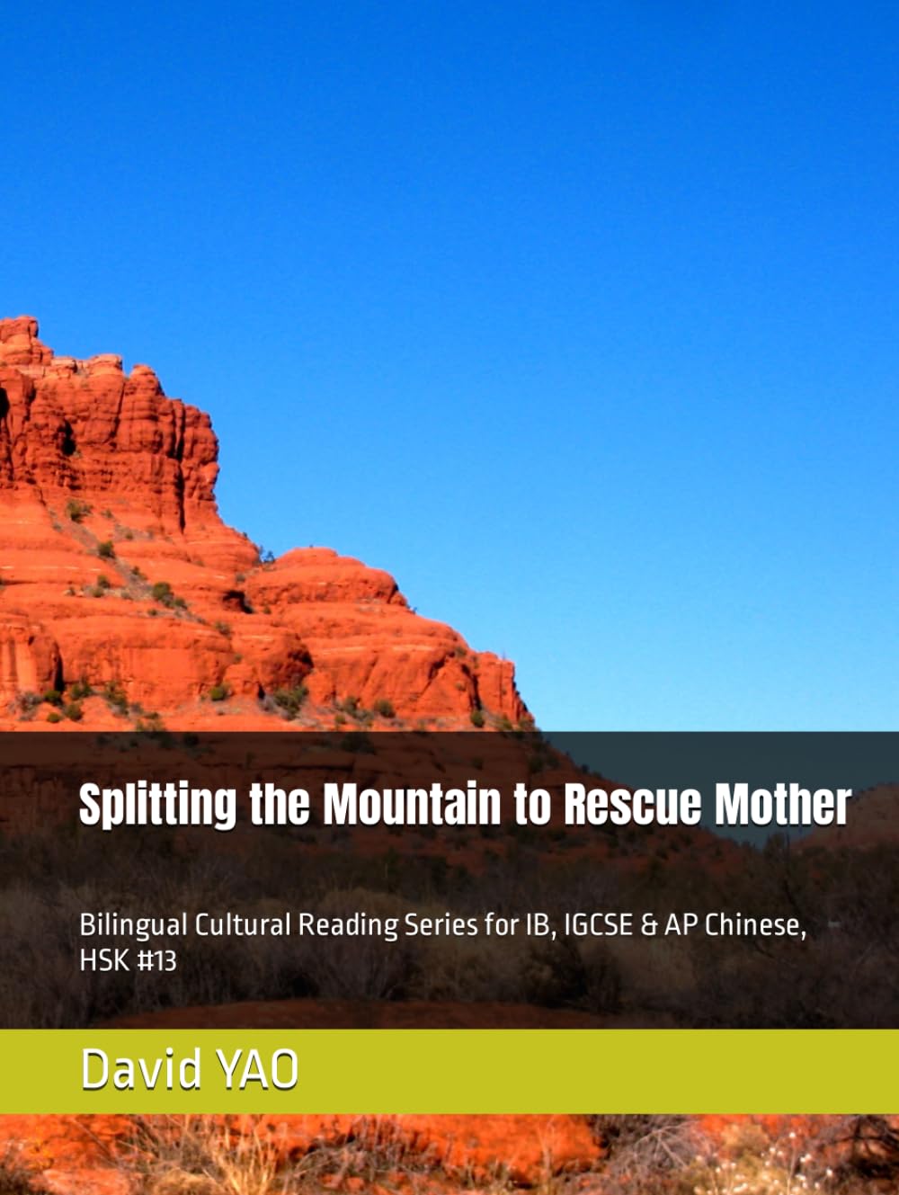 Splitting the Mountain to Rescue Mother: Bilingual Cultural Reading ...