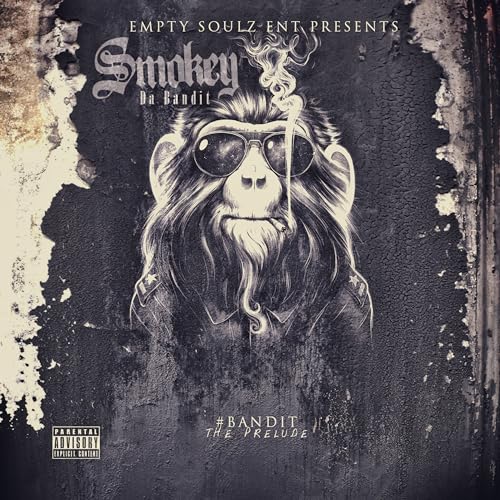 Play #Bandit: The Prelude by Smokey Da Bandit on Amazon Music Unlimited