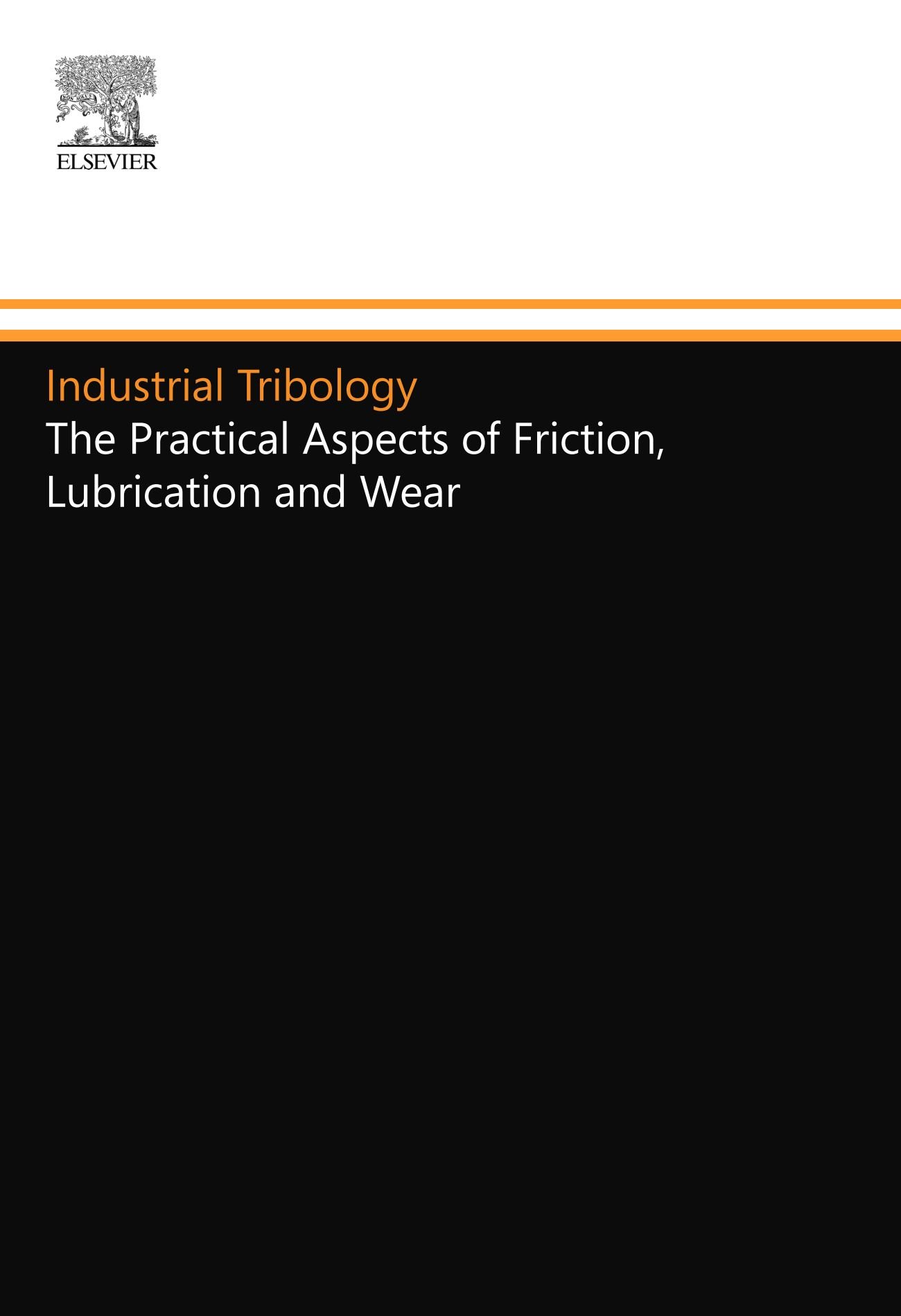 Amazon.com: Industrial Tribology: The Practical Aspects of Friction ...