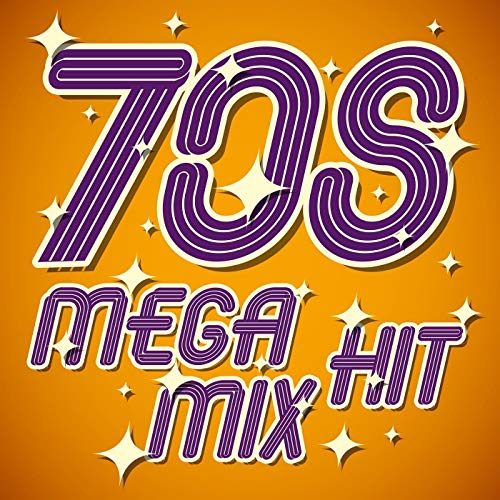 Amazon MusicでVARIOUS ARTISTSの70s Mega Hit Mixを再生する