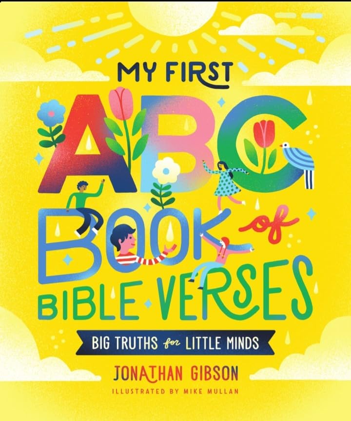 Amazon.com: My First ABC Book of Bible Verses (Big Truths for Little ...