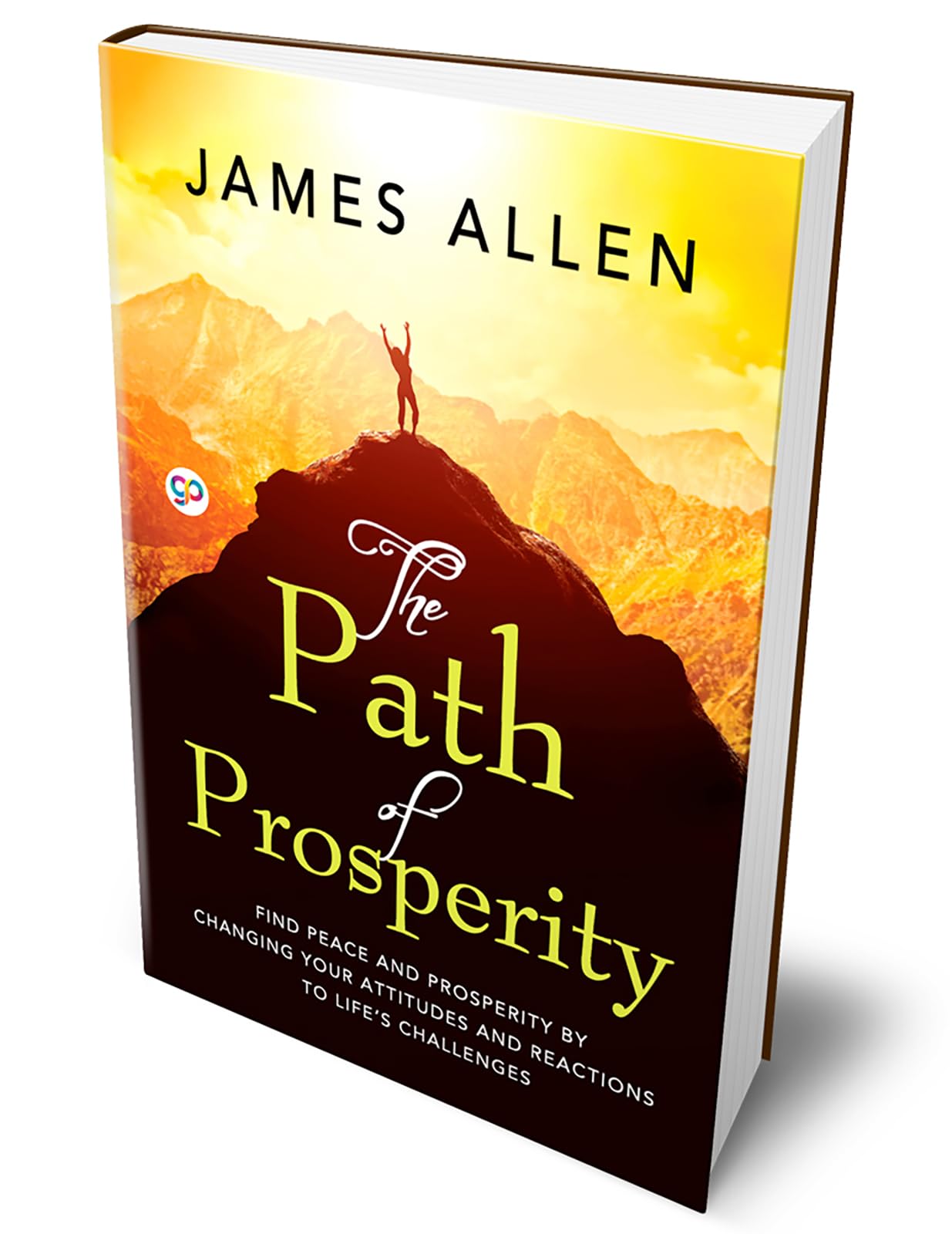 The Path of Prosperity (Deluxe Hardbound Edition): General Press ...