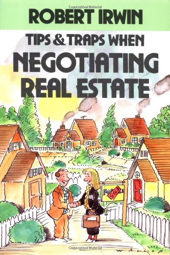 Amazon.com: Tips and Traps When Negotiating Real Estate (Tips and Traps ...