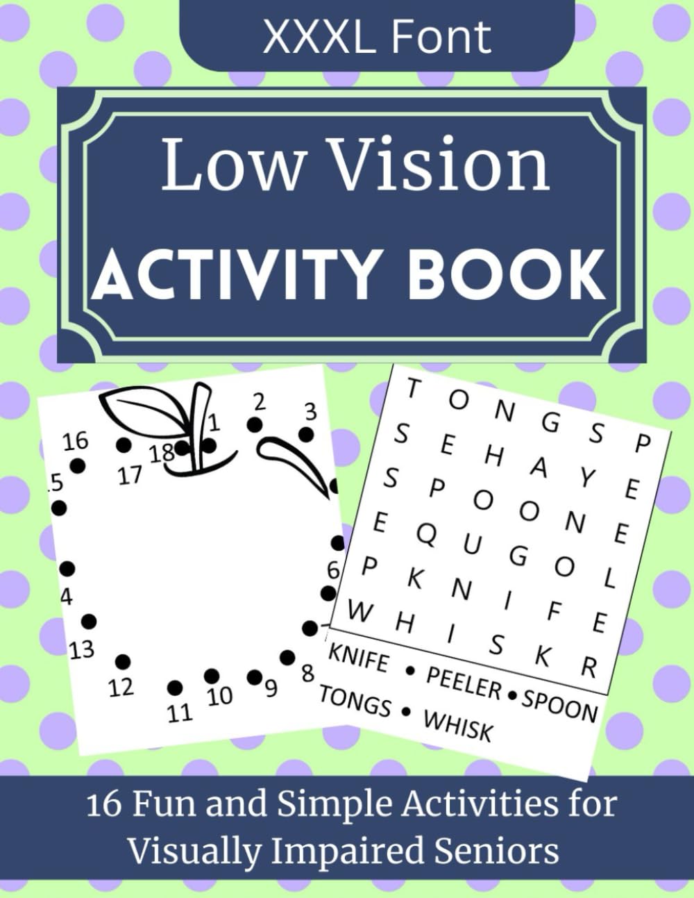 Low Vision Activity Book: 16 Fun and Simple Activities for Visually ...