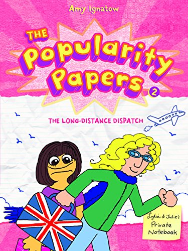 Popularity Papers: Book Two: The Long-Distance Dispatch Between Lydia ...